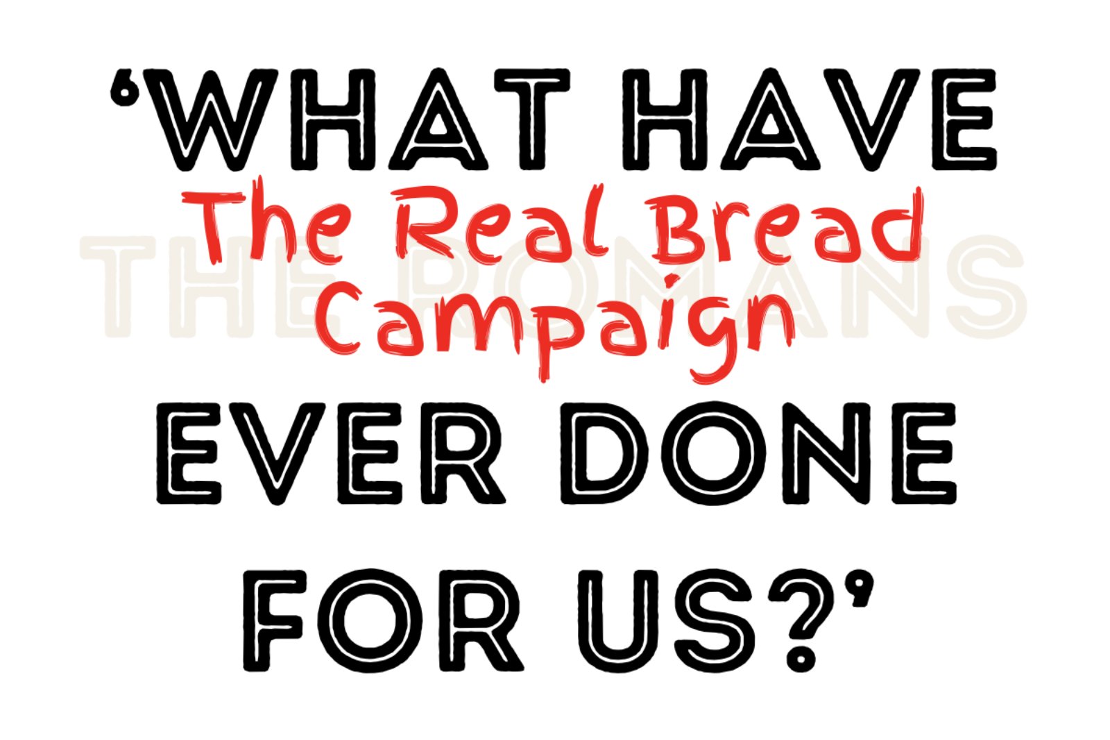 What the Real Bread Campaign does for you | Sustain