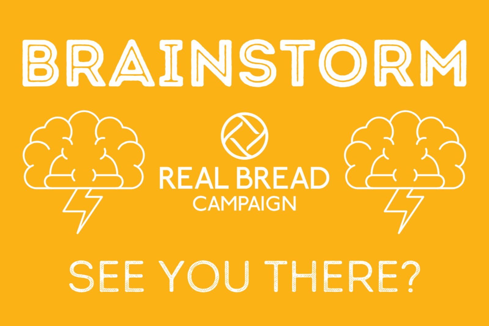 Real Bread Campaign brainstorm 2 | Sustain