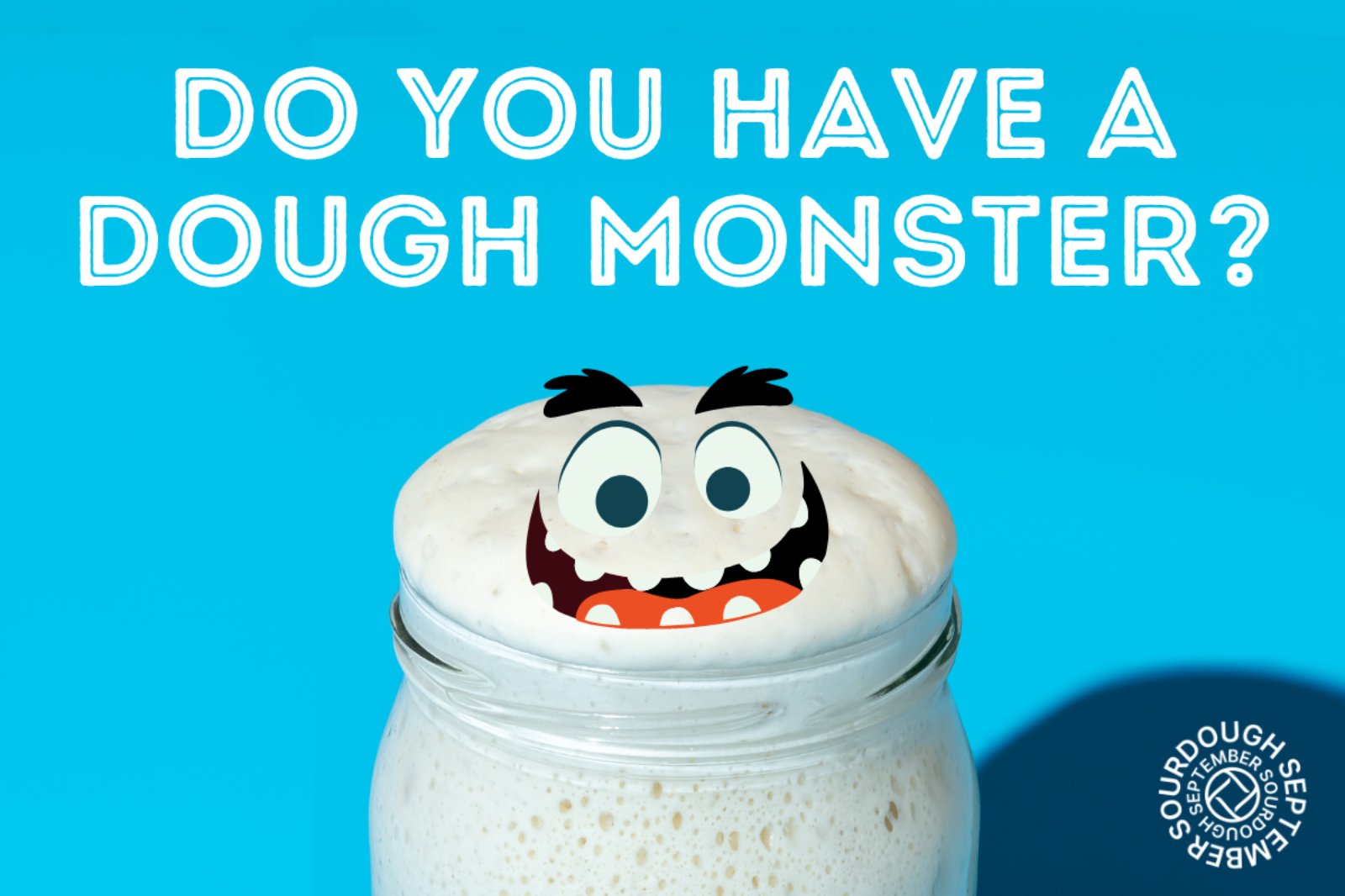 Dough Monsters descend on Sourdough September | Sustain