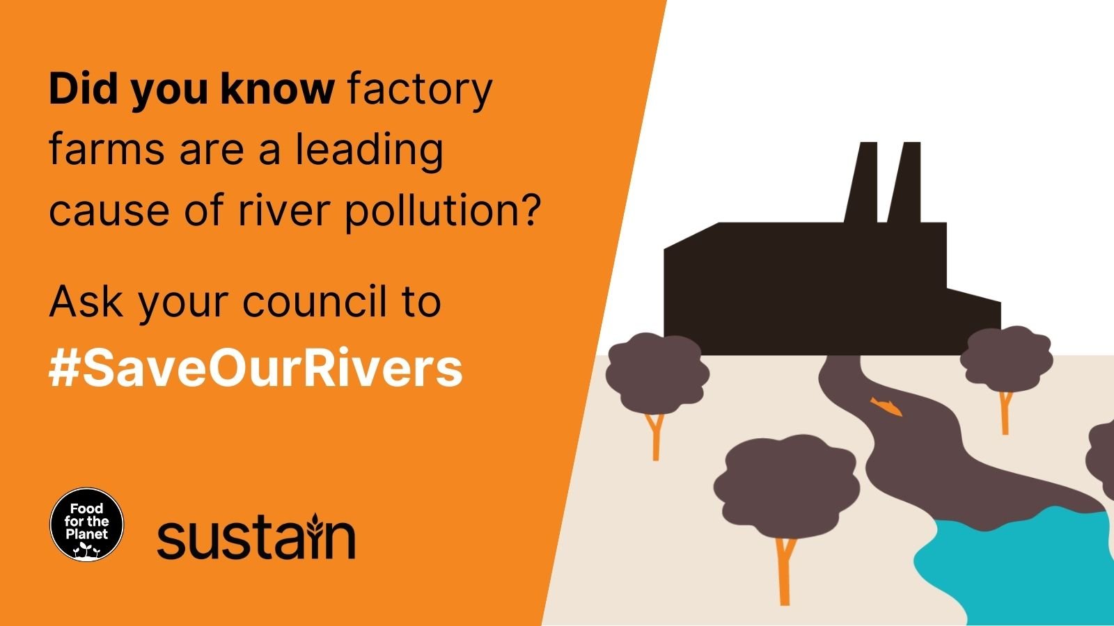 Tell your council to save our rivers from the spread of factory farms ...