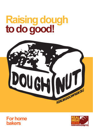 Real Bread Week guide (for homebakers) | Sustain